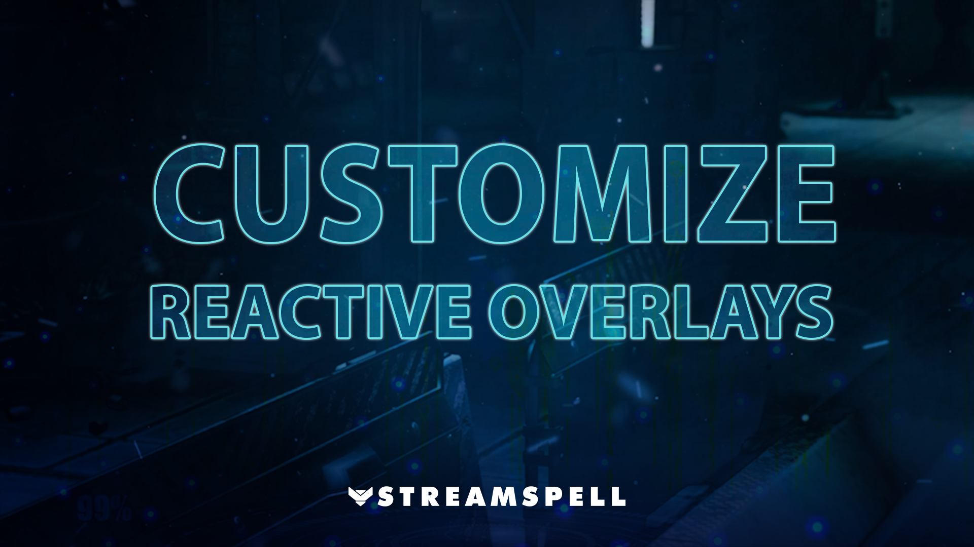 How to Customize Streamlabs Reactive Overlays | StreamSpell Tutorial